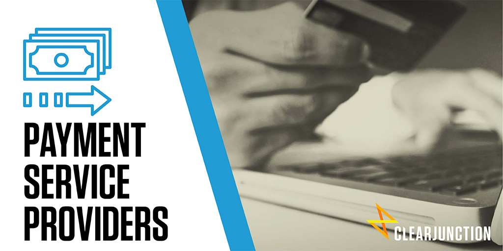 Payment Service Providers - Clear Junction